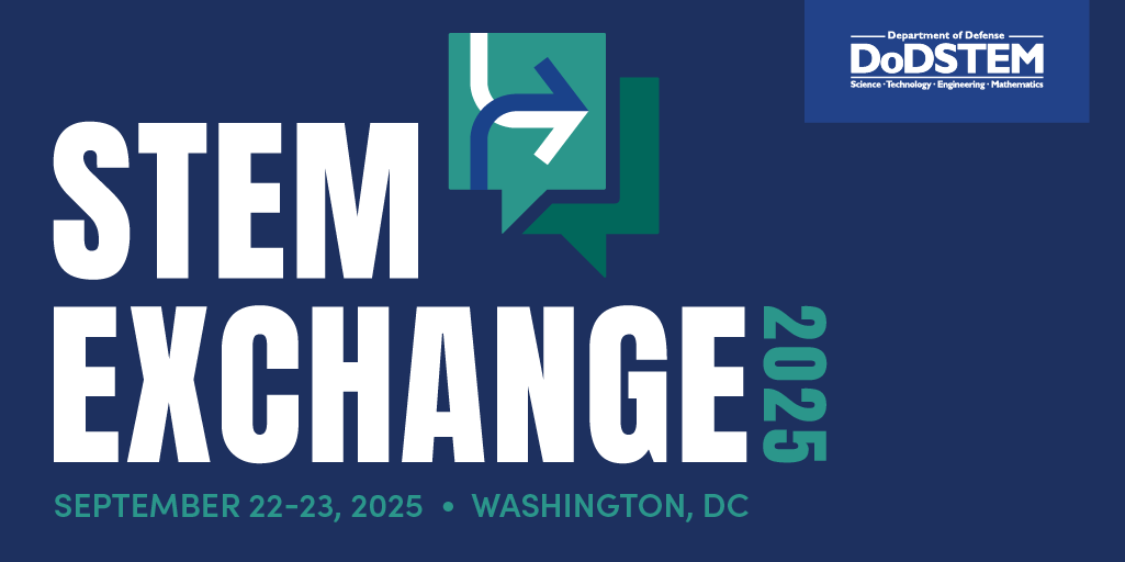 DoD STEM Exchange 2025